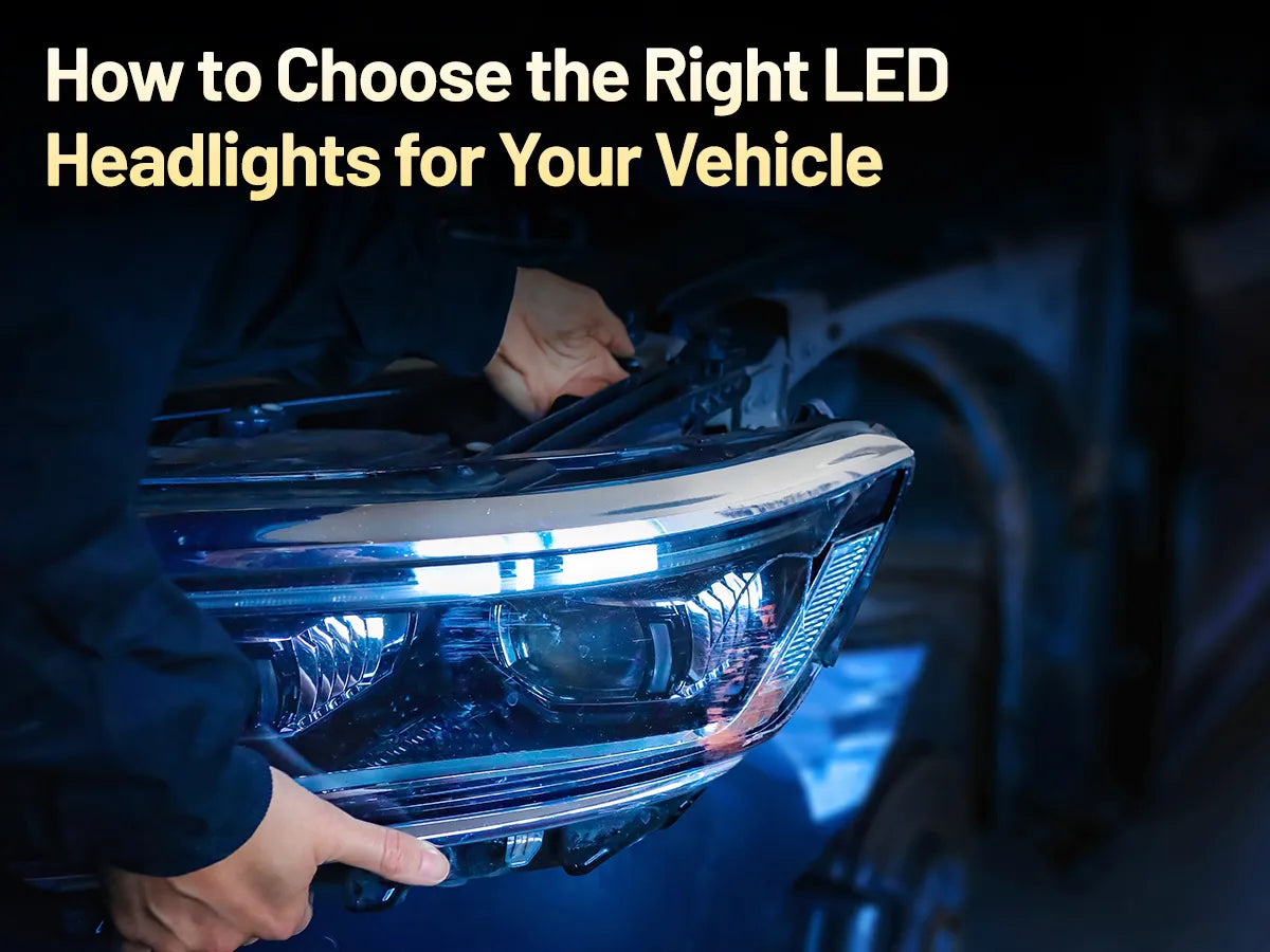 How to Choose the Right LED Headlights for Your Vehicle？ – Hawkglow